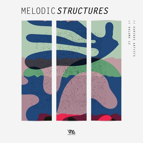 Download VA – Melodic Structures Vol 12 [VMCOMP1237] - DJ Sound Top