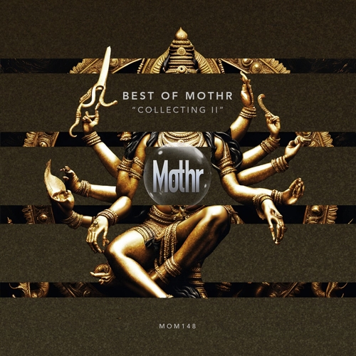 Download VA – Best Of Mothr – Collecting II [MOM148] - DJ Sound Top