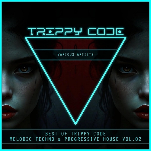 Download VA – Best of Trippy Code Melodic Techno & Progressive - DJ ...
