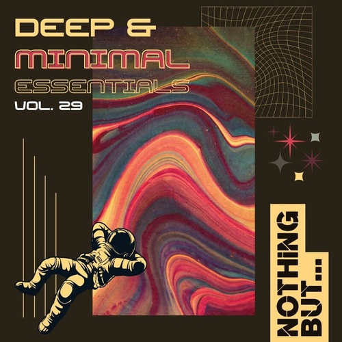 Download VA – Nothing But… Deep & Minimal Essentials, Vol. 29 [NBDME29 ...