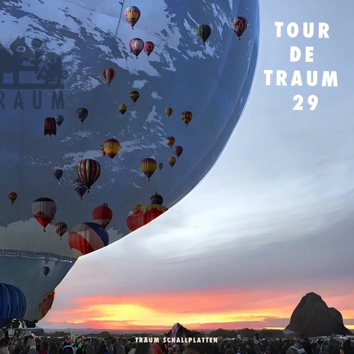 Download VA – Tour De Traum 29 [TRAUMCDDIGITAL56] - DJ Sound Top