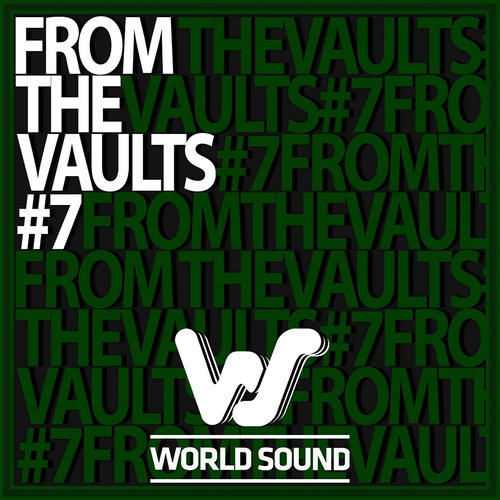 Download VA – World Sound From The Vaults 7 [WSFTV72025] - DJ Sound Top