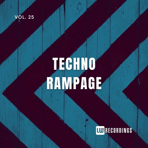 Download VA – Techno Rampage, Vol. 25 [LWRAMPAGE25] - DJ Sound Top