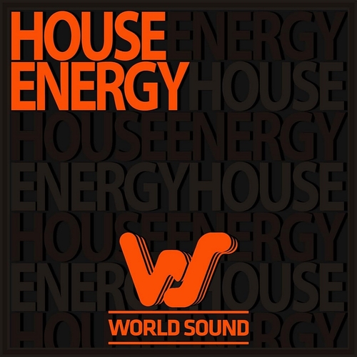 Download VA – World Sound House Energy [WSHE2026] - DJ Sound Top